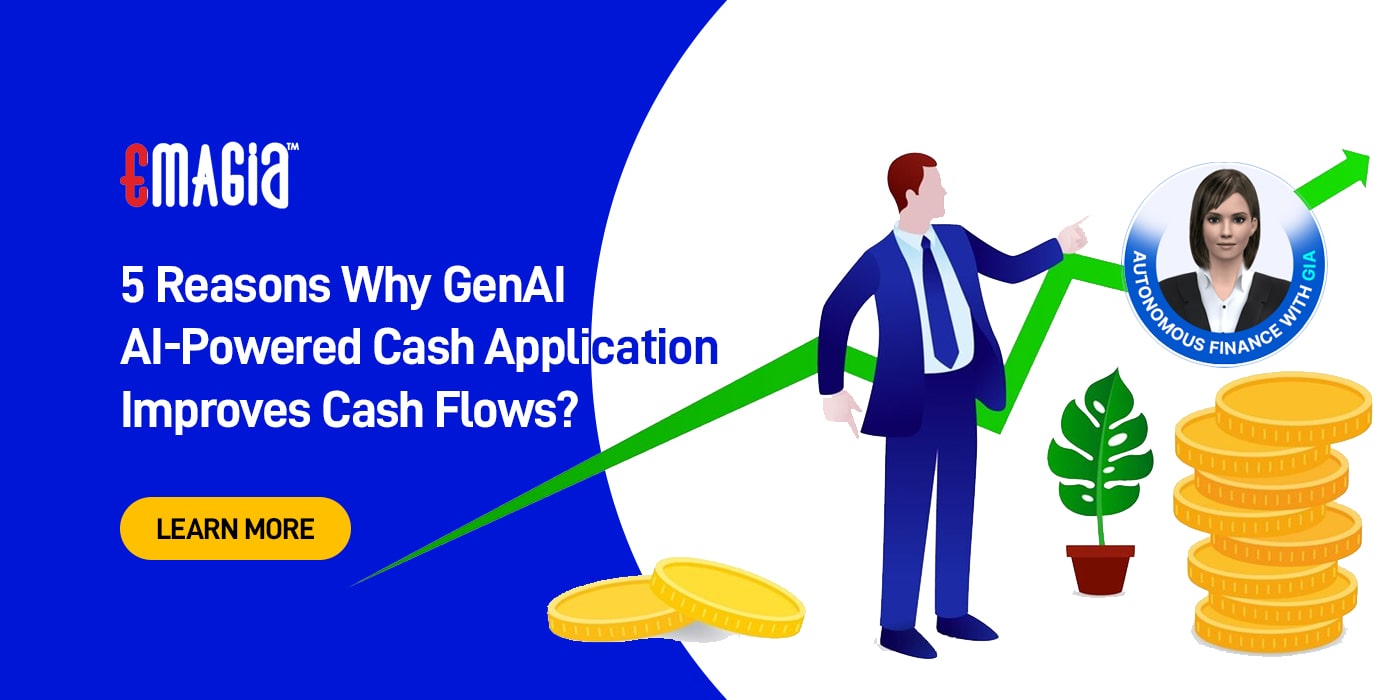 5 Reasons Why GenAI AI-Powered Cash Application Improves Cash Flows?