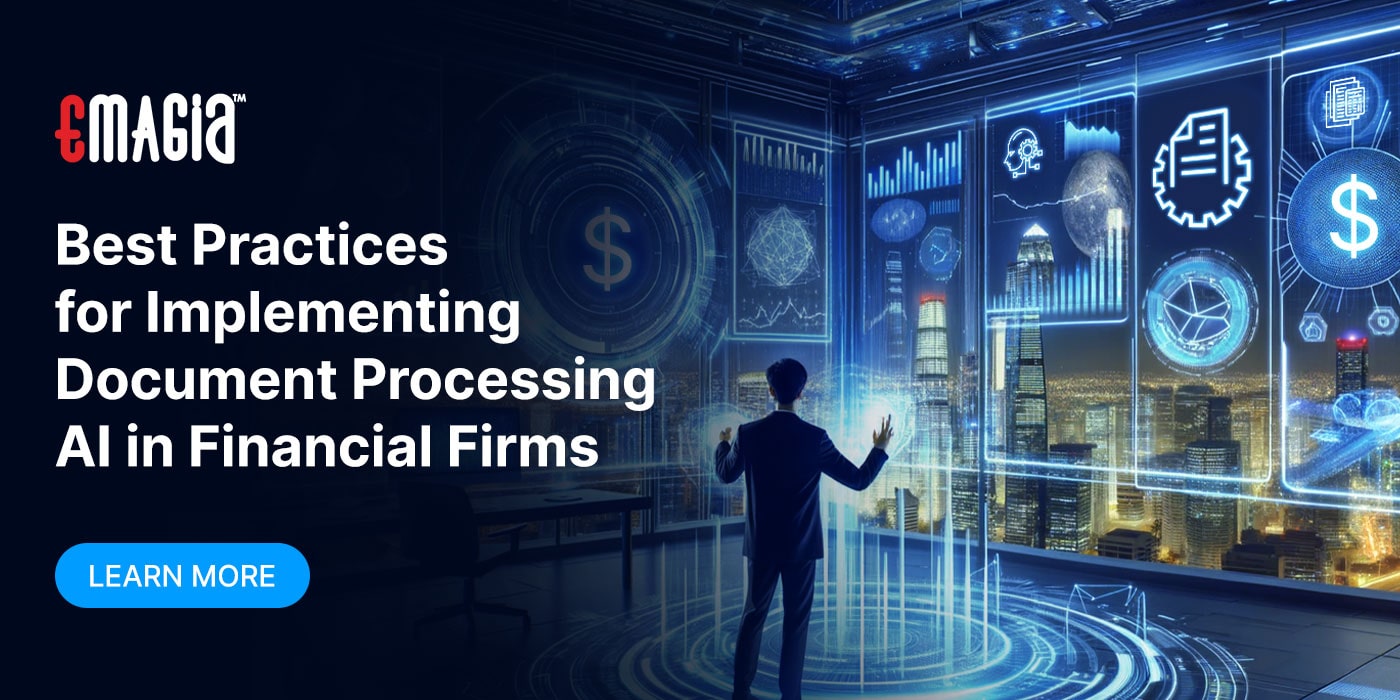 Best Practices for Implementing Document Processing AI in Financial Firms | Emagia.com