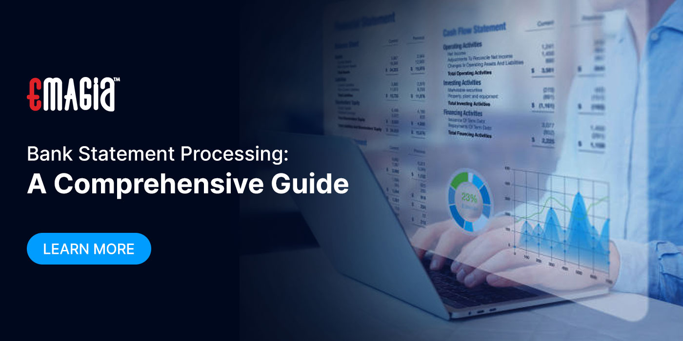 Bank Statement Processing: A Comprehensive Guide | Emagia.com
