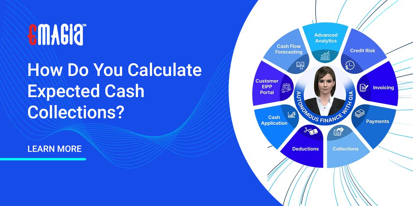 How Do You Calculate Expected Cash Collections? | Emagia
