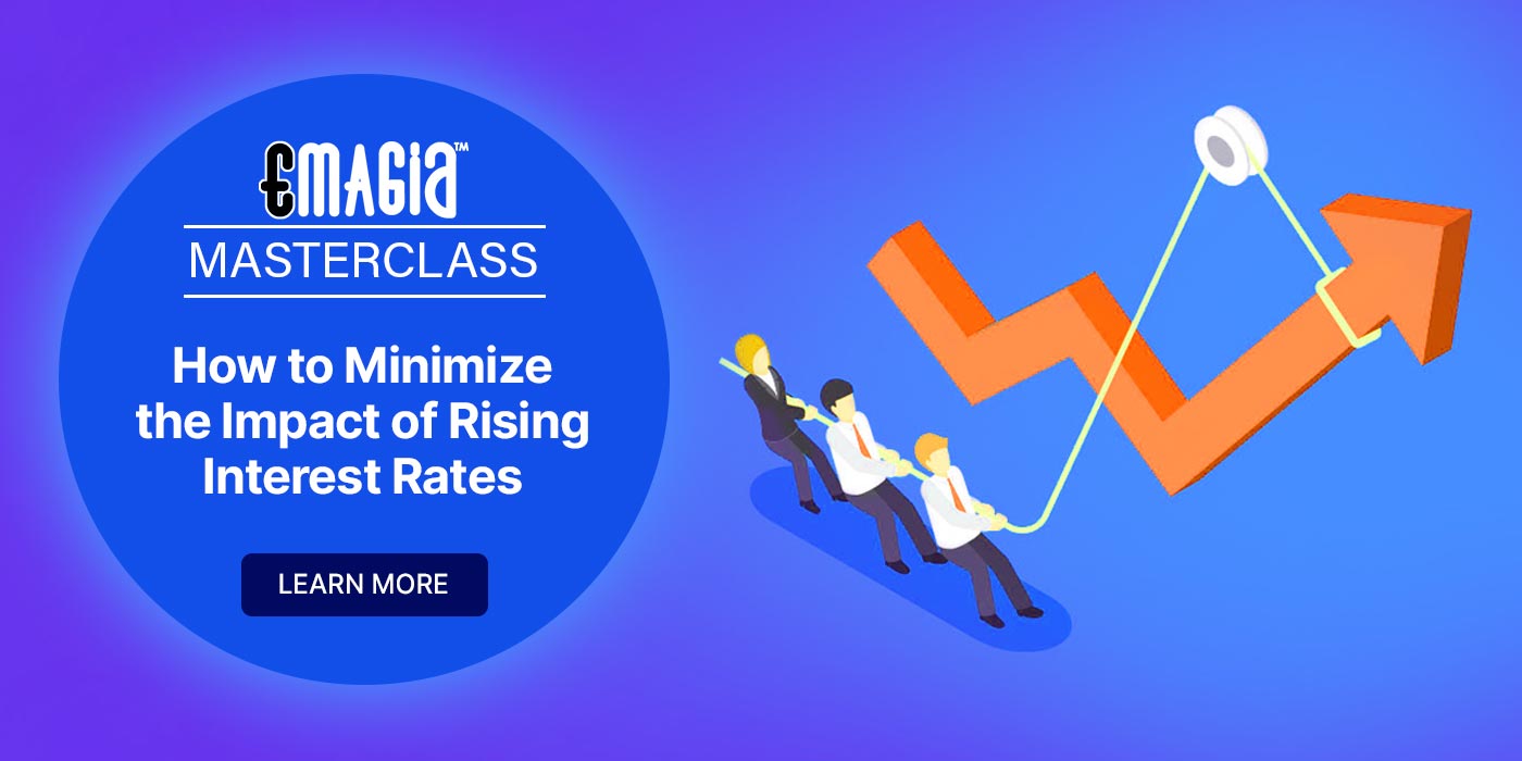 How To Minimize The Impact Of Rising Interest Rates | Emagia™
